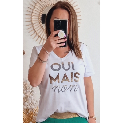 TEE-SHIRT OUI MAIS NON